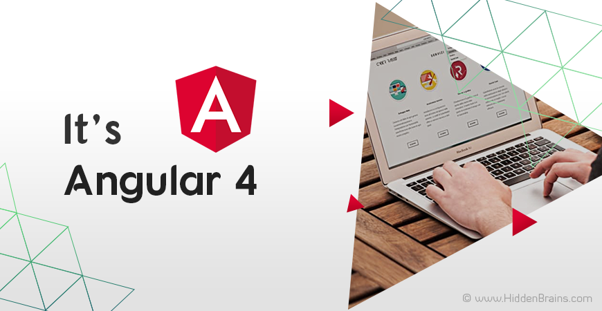 Angular 3 Gets A Skip: Angular 4 Is All Set For Release - Hidden Brains ...