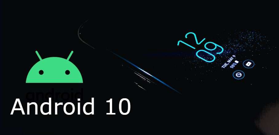 Android 10: What Is The New Latest Android Update? - Hidden Brains Blog