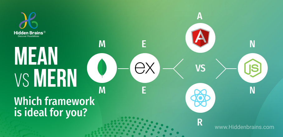 MEAN Vs MERN: Find Out Which Framework Is Ideal For You
