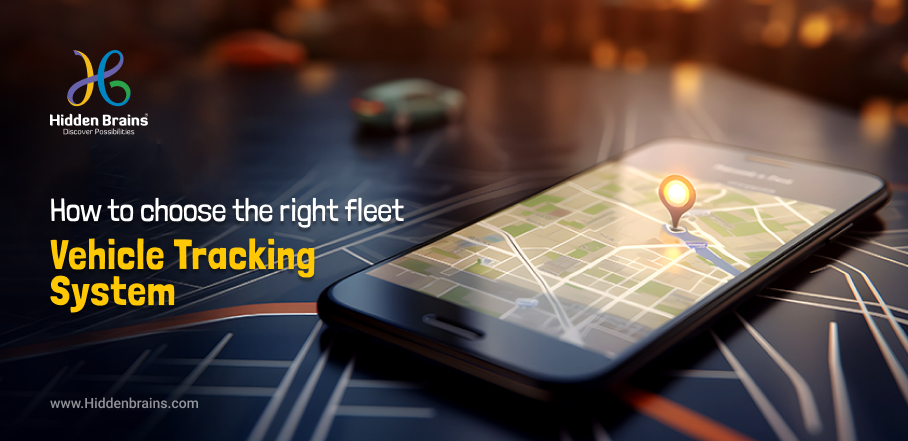 How To Choose The Right Fleet Vehicle Tracking System