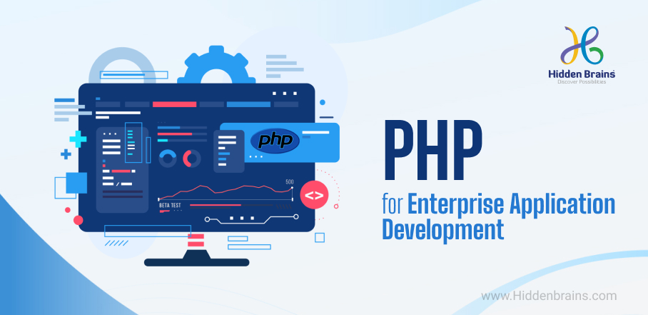 How PHP Drives Scalability For Enterprise Application Development