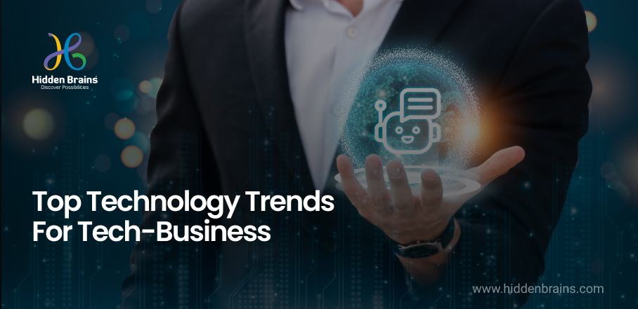 Top Technology Trends In 2024 For Tech-Businesses